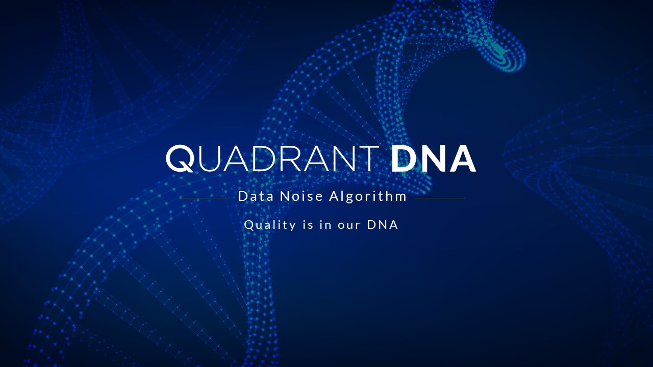 How Quadrant is delivering on our Data Quality promise